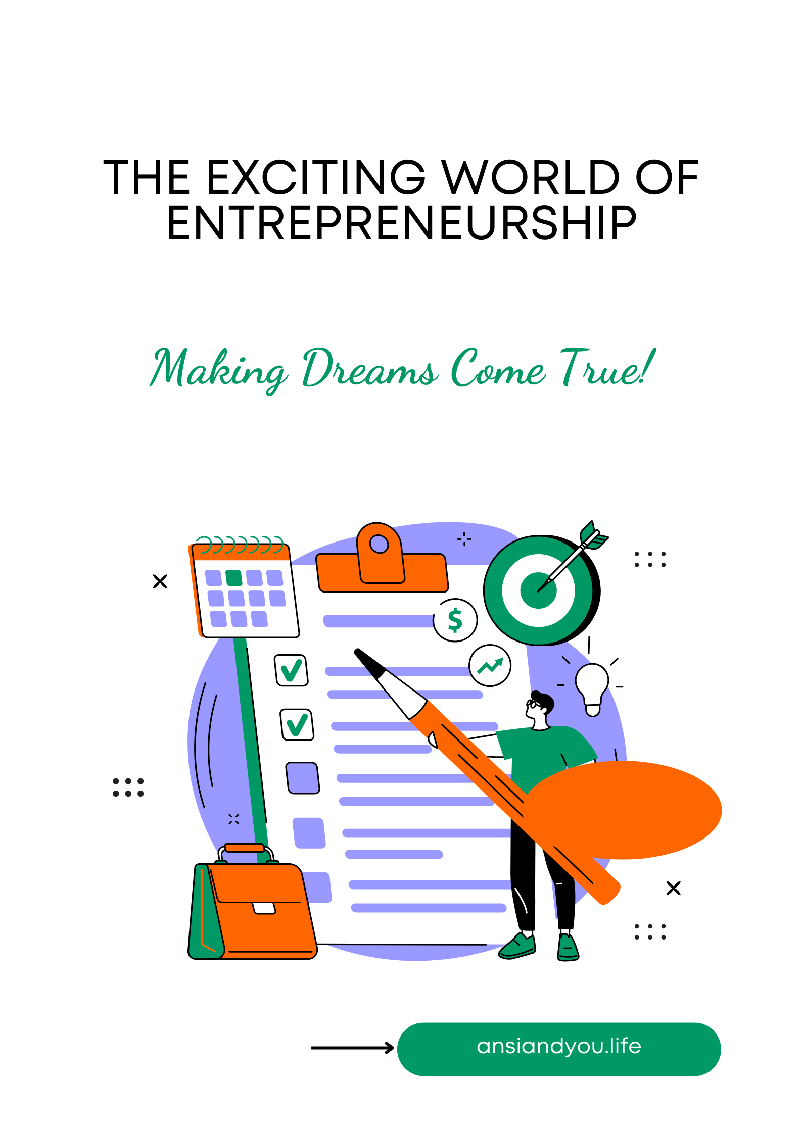 The Exciting World of Entrepreneurship: Making Dreams Come True ...