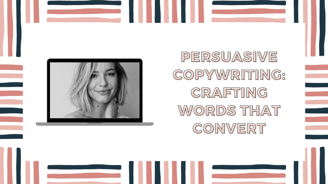 Persuasive Copywriting: Crafting Words that Convert - ansiandyou™